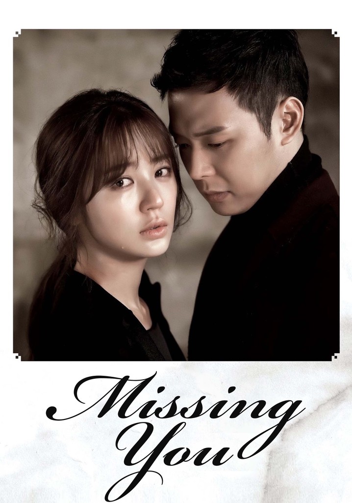 Missing You - watch tv show streaming online